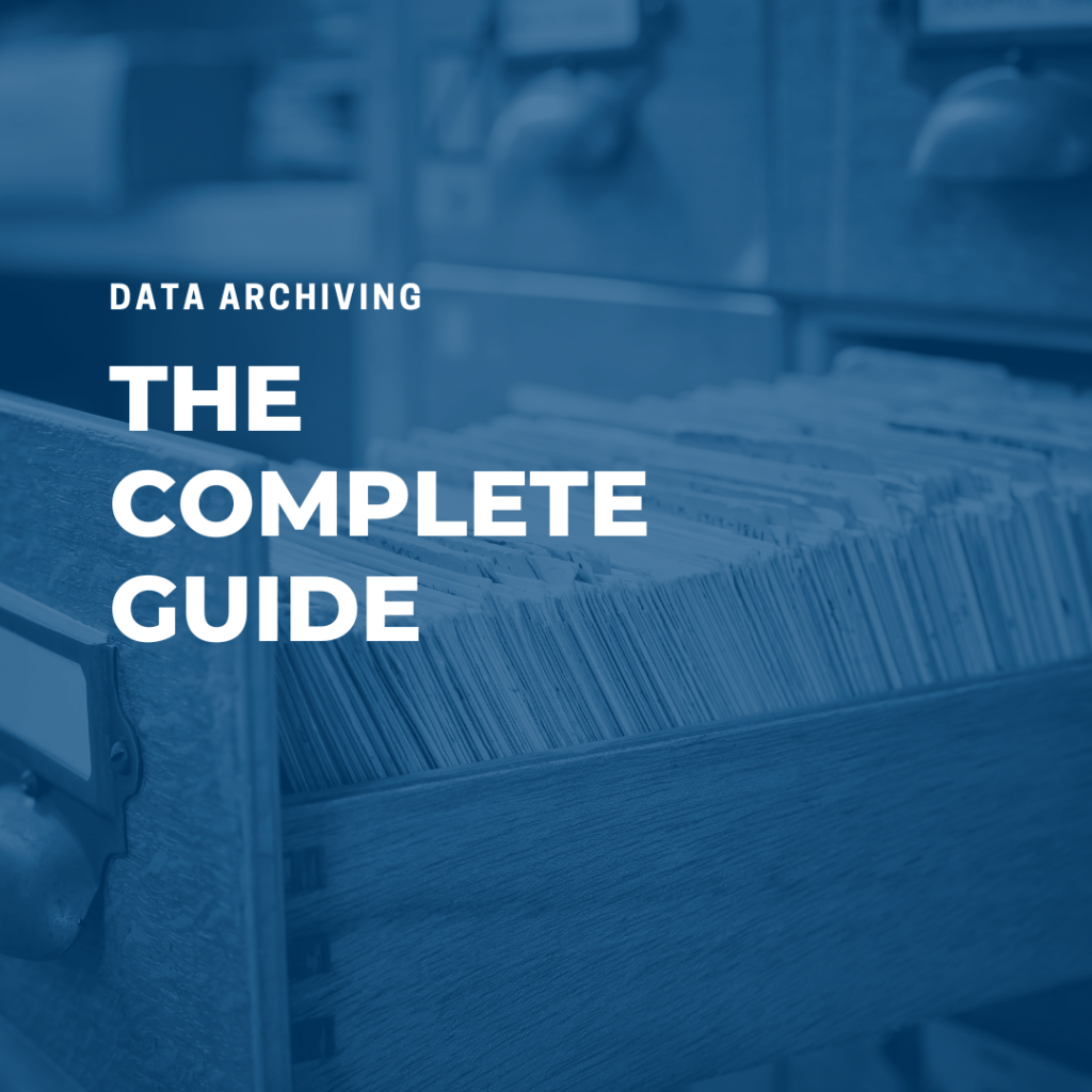 What is data archiving? A complete guide | WellData
